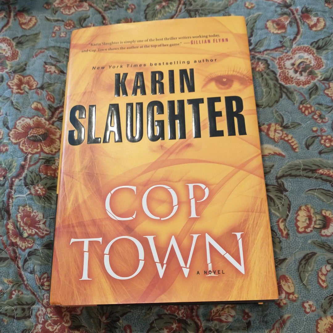 Cop Town by Karin Slaughter