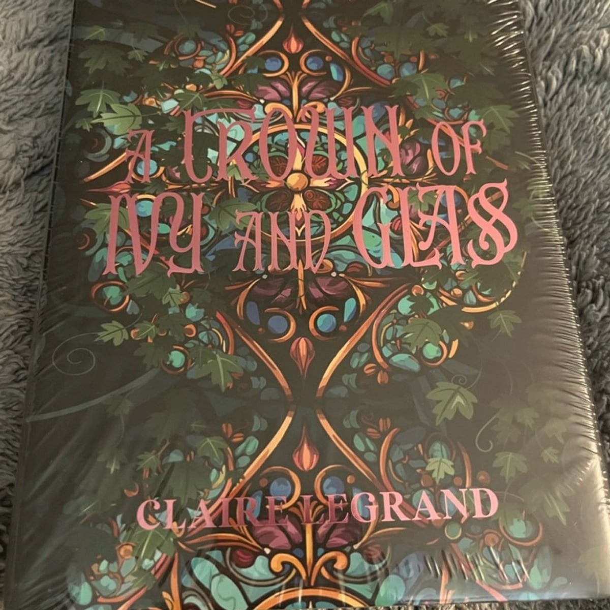 A Crown of Ivy and Glass by Claire Legrand, Hardcover | Pangobooks