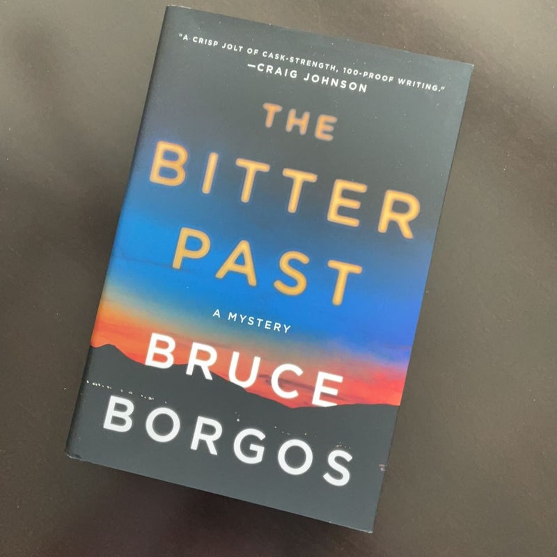 The Bitter Past by Bruce Borgos, Hardcover | Pangobooks