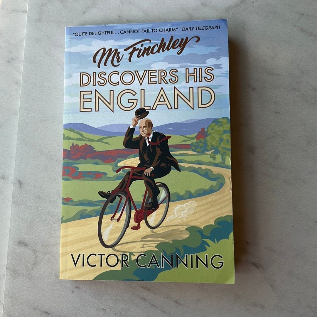 Mr Finchley Discovers His England by Victor Canning