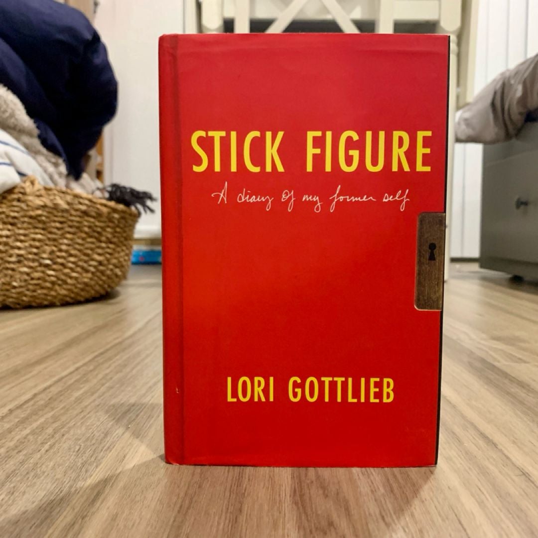 Stick Figure by Lori Gottlieb