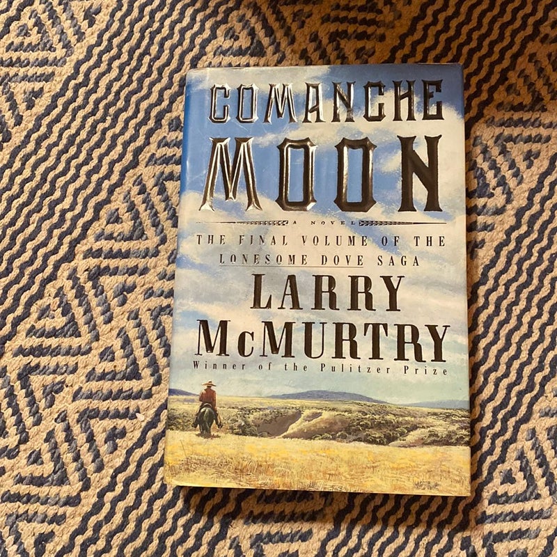 Comanche Moon by Larry McMurtry , Hardcover | Pangobooks