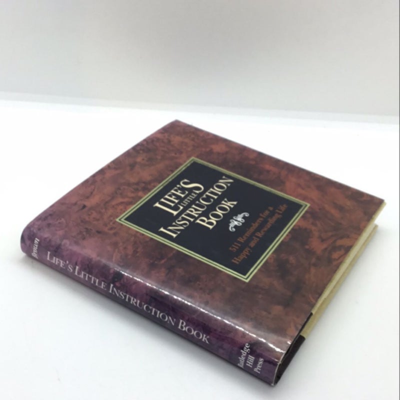 Life's Little Instruction Book by H. Jackson Brown