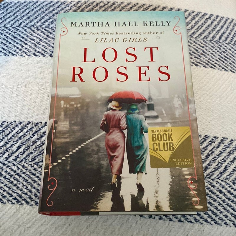 Lost Roses by Martha Hall Kelly, Hardcover | Pangobooks