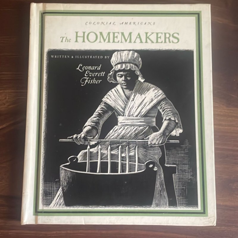 The Homemakers by Leonard Everett Fisher