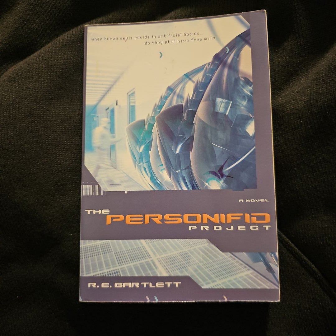 The Personifid Project by R. E. Bartlett