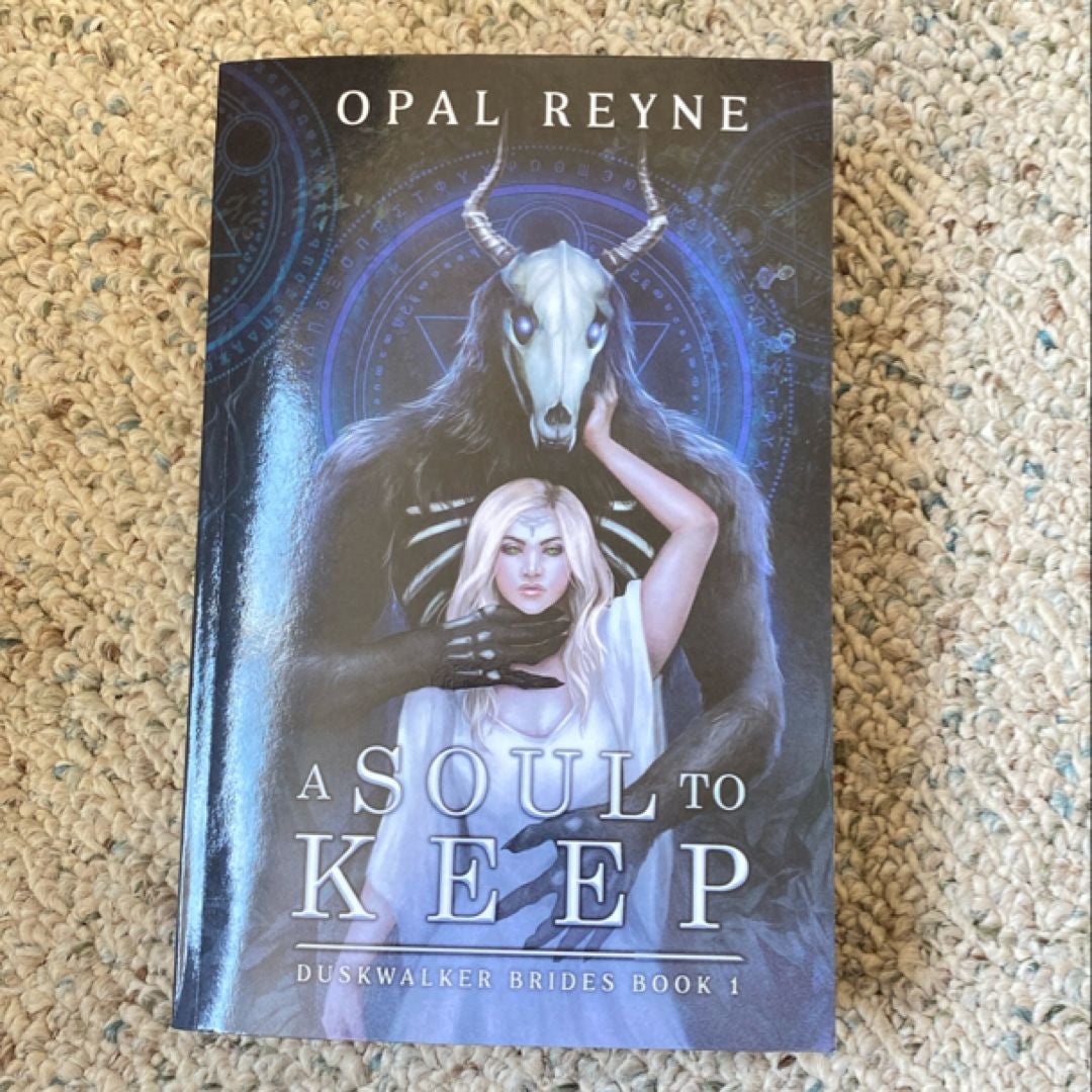 A Soul to Keep by Opal Reyne