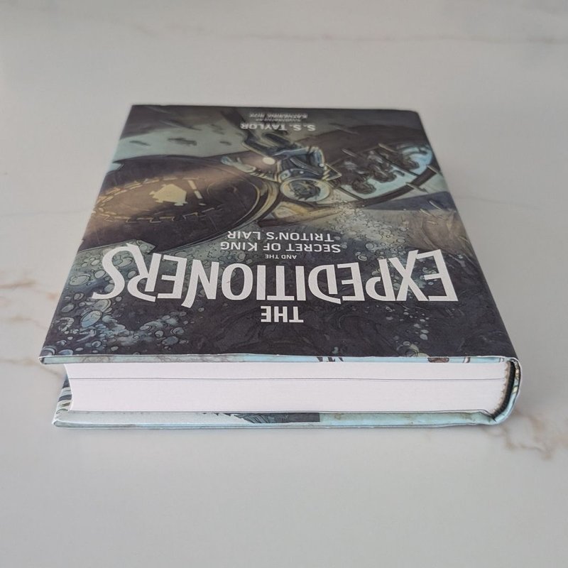 The Expeditioners and the Secret of King Triton's Lair by S. S. Taylor