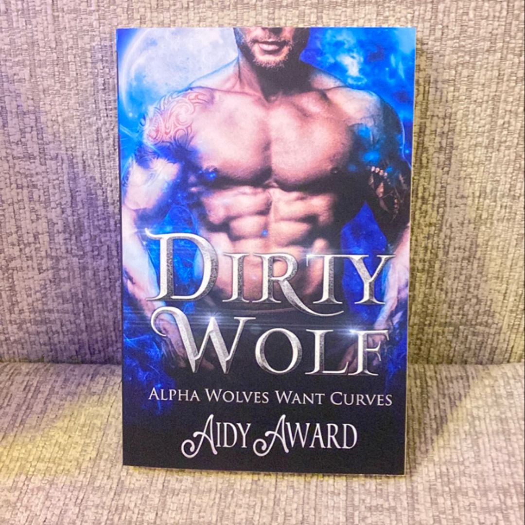Dirty Wolf by Aidy Award