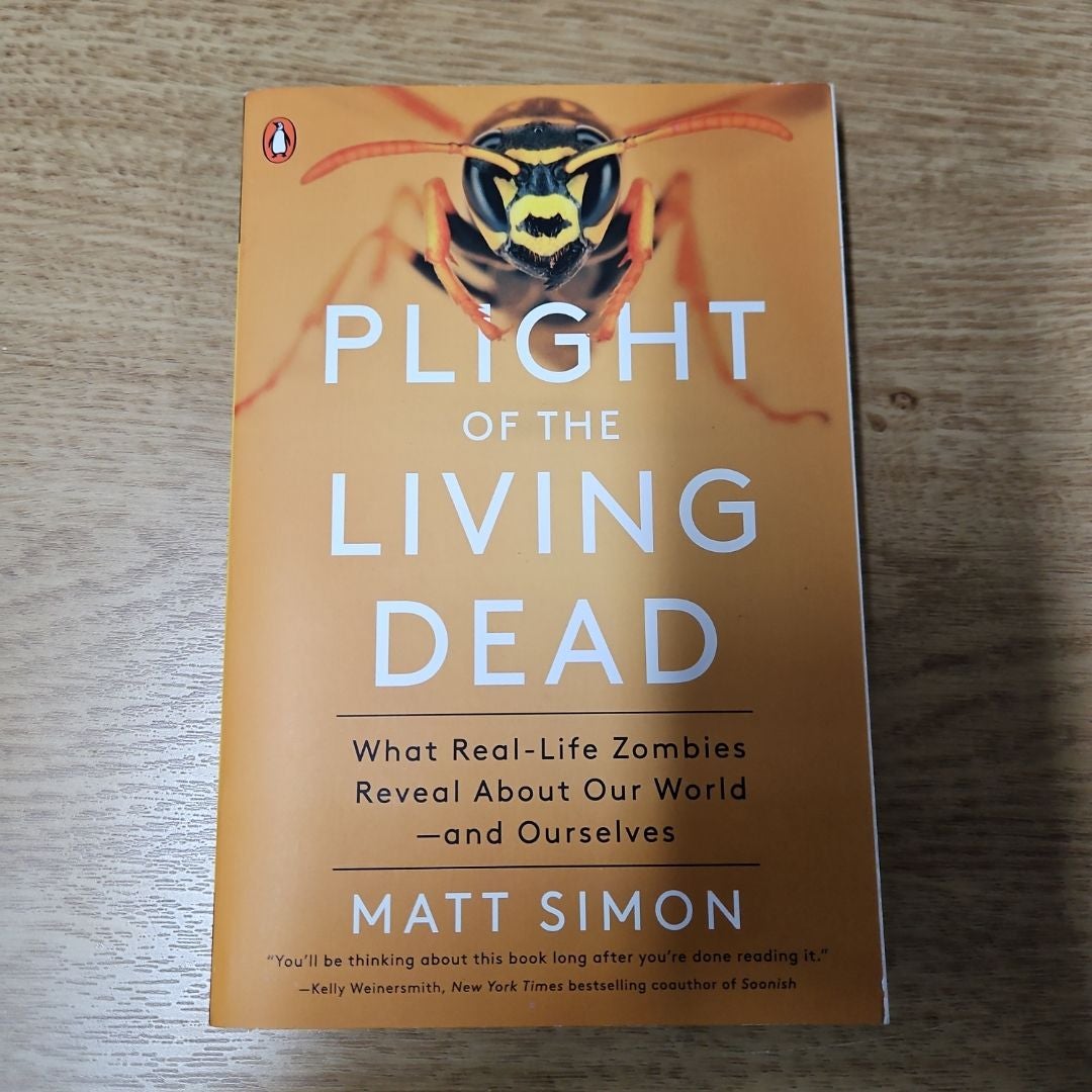Plight of the Living Dead by Matt Simon