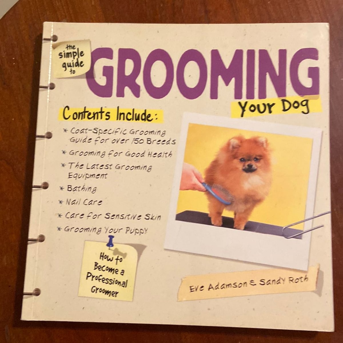 The Simple Guide to Grooming Your Dog by Eve Adamson, Paperback ...