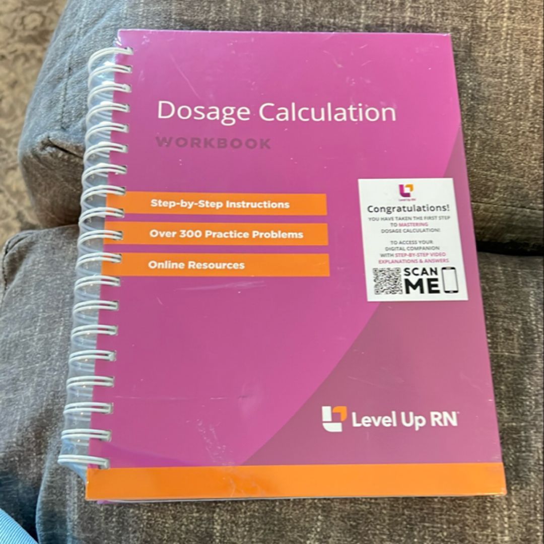 Dosage Calculation Workbook by Level Up