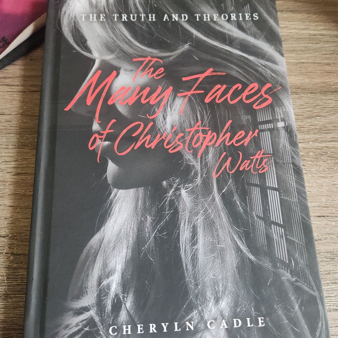 The many faces of christopher watts by Cherlyn Cadle, Hardcover ...