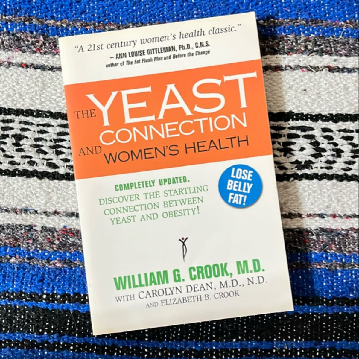 The Yeast Connection and Women's Health by William G. Crook, Carolyn ...