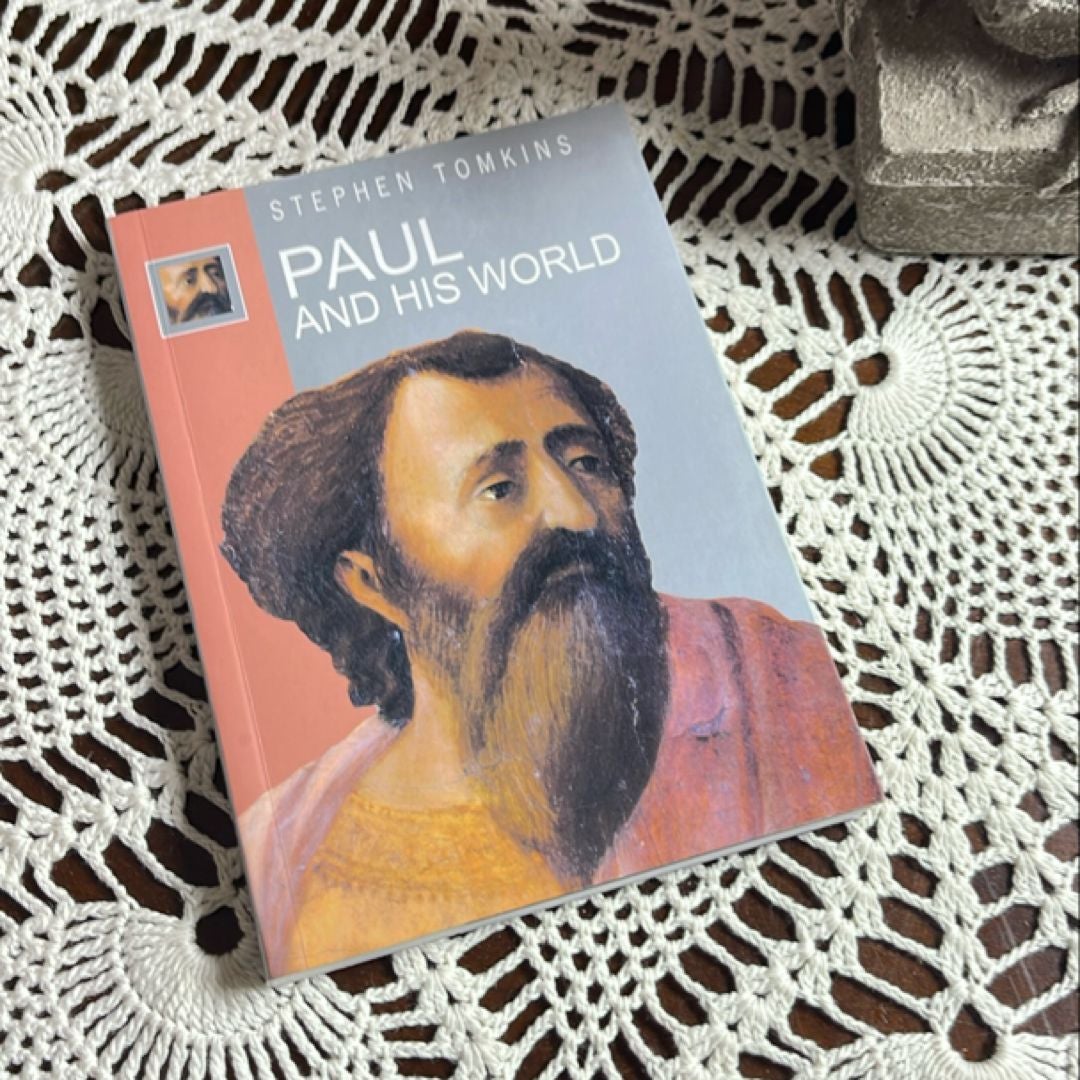 Paul and His World by Stephen Tomkins