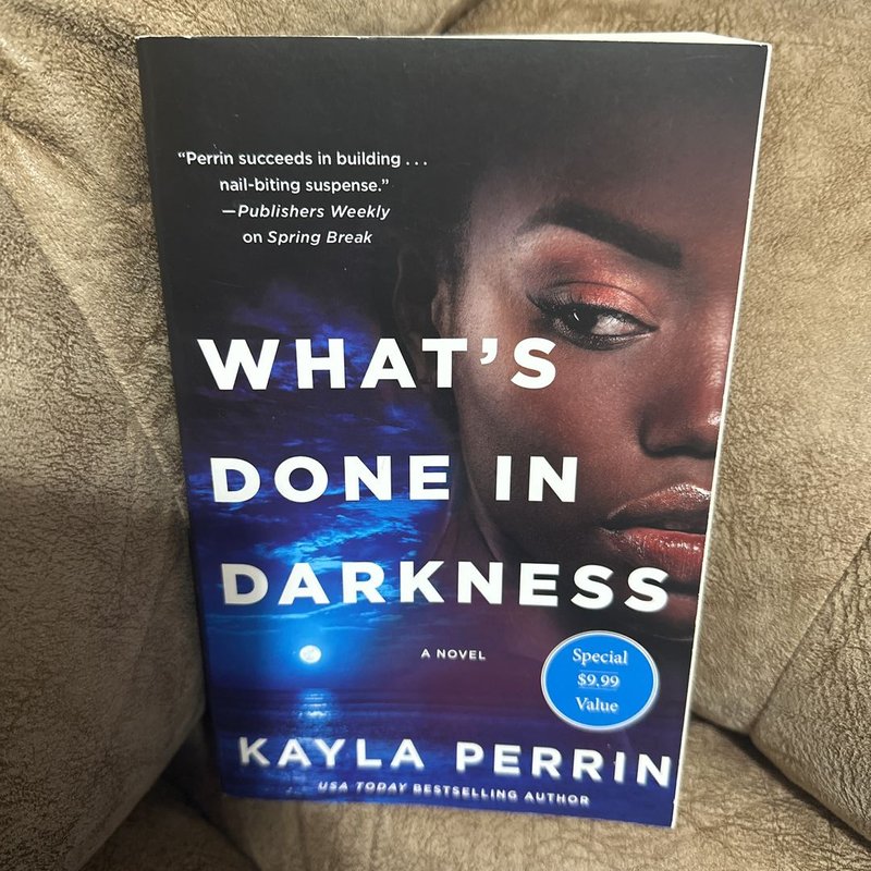 What's Done in Darkness by Kayla Perrin