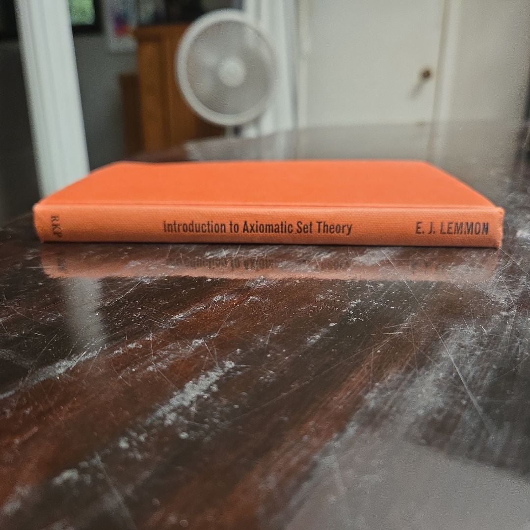 Introduction to Axiomatic Set Theory by E. J. Lemmon