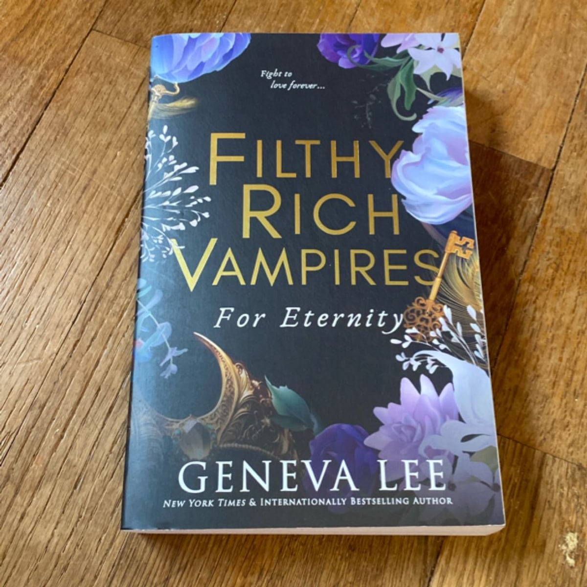 Filthy Rich Vampires: for Eternity by Geneva Lee