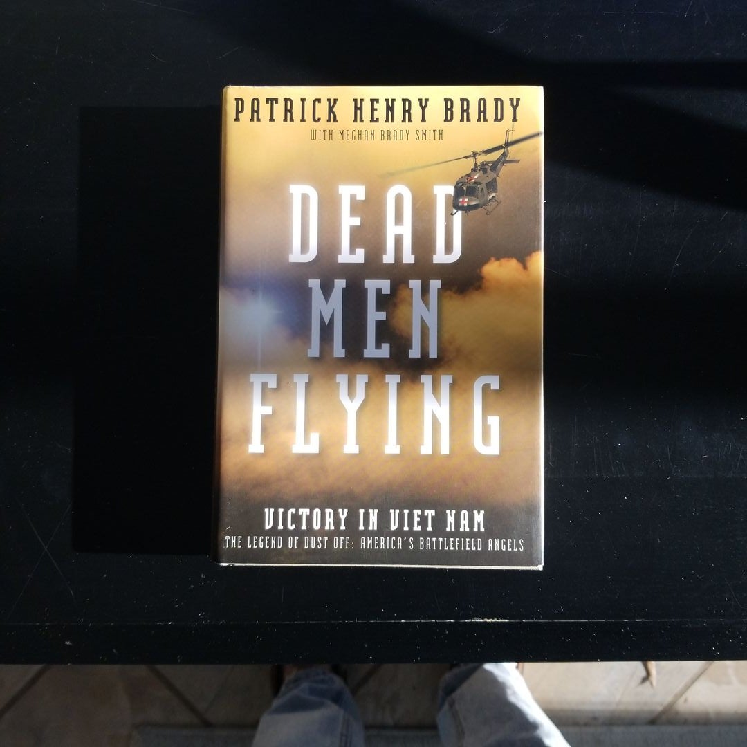 Dead Men Flying by Patrick Henry Brady, Hardcover | Pangobooks