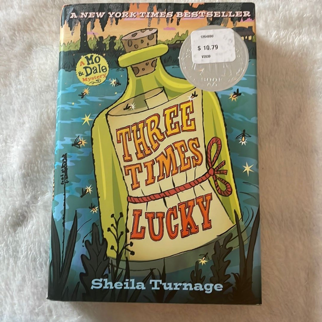 Three Times Lucky by Sheila Turnage