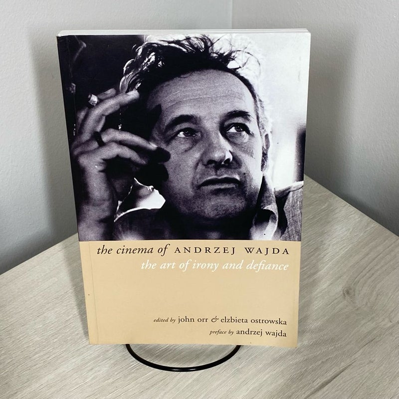 The Cinema of Andrzej Wajda by John Orr