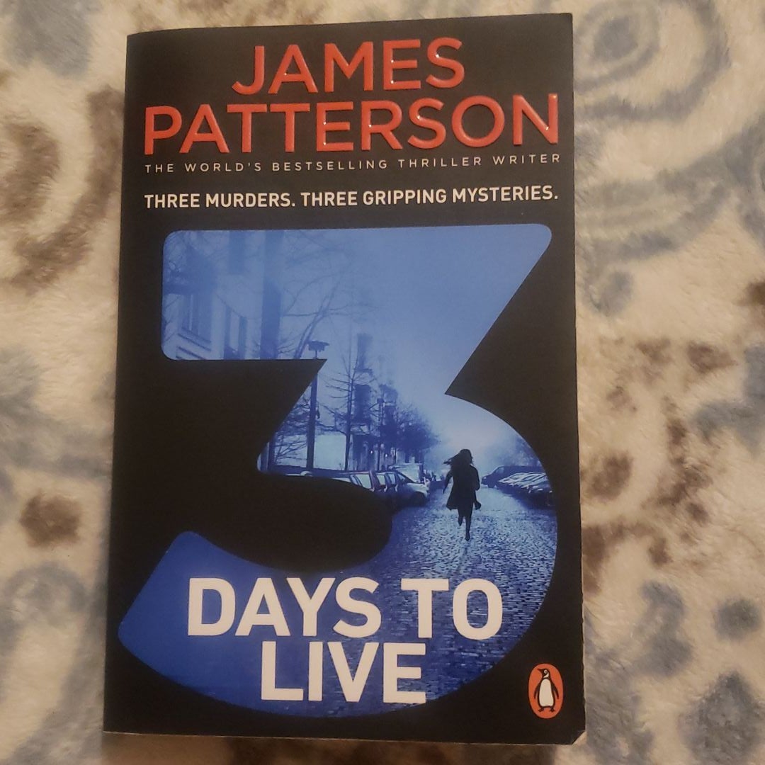 3 Days to Live by James Patterson, Paperback | Pangobooks