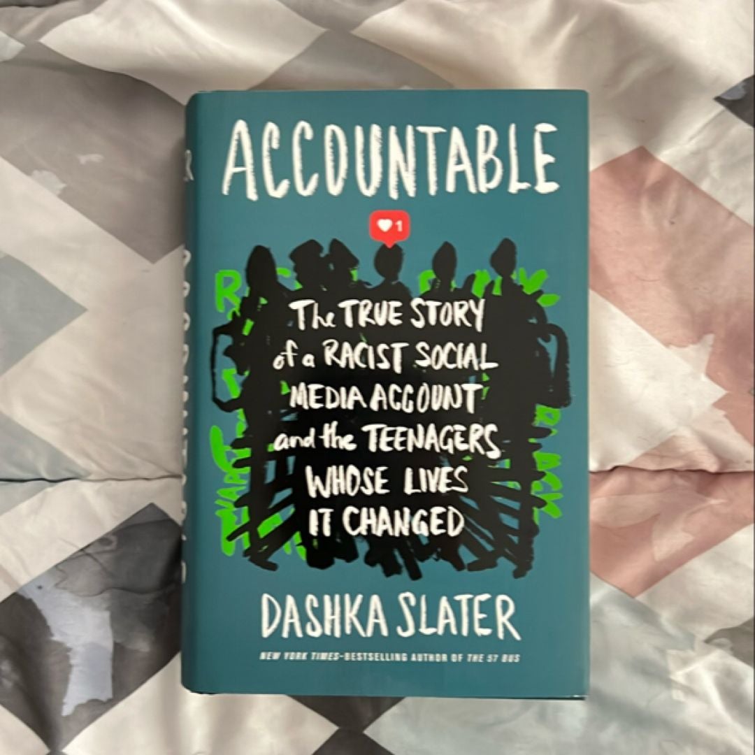 Accountable by Dashka Slater