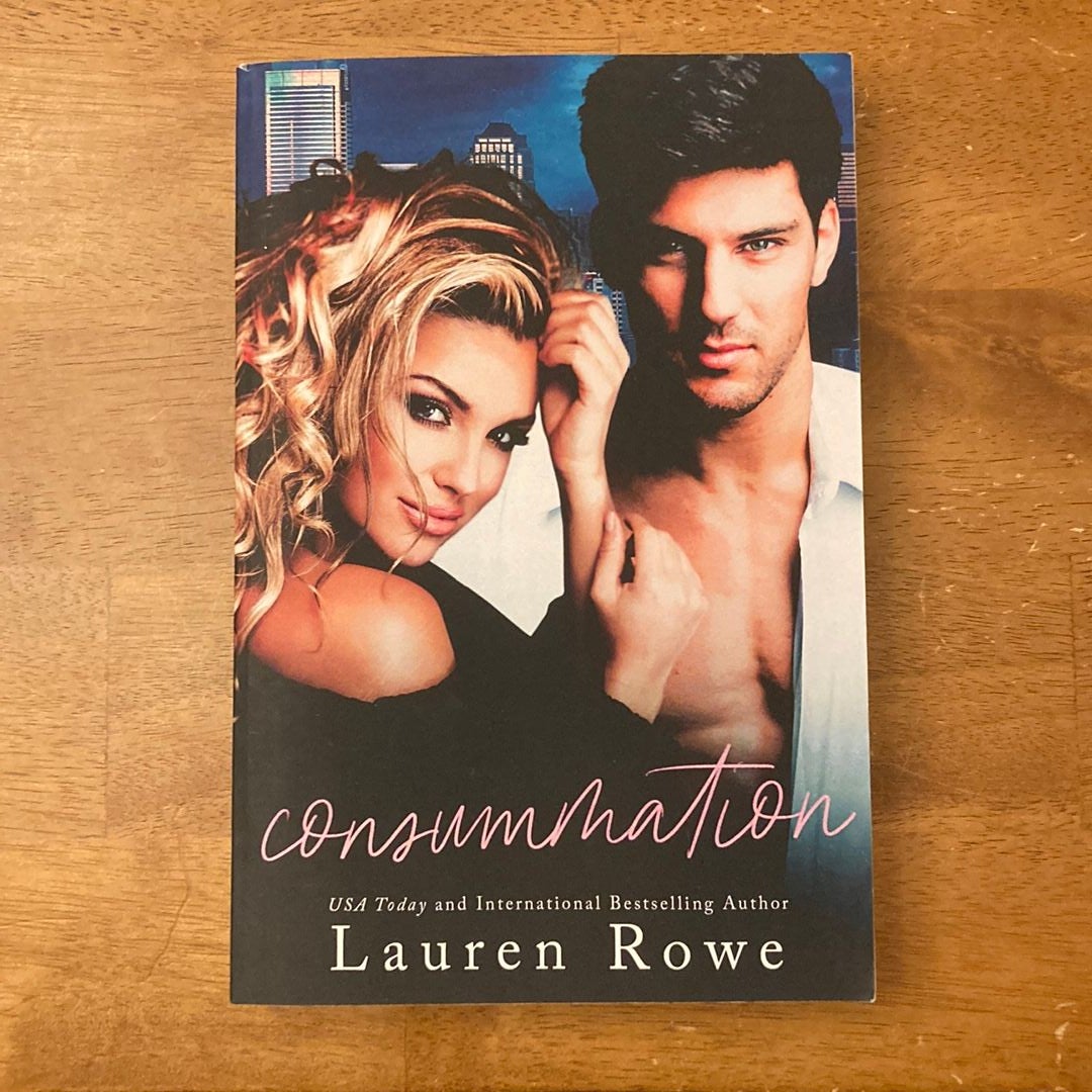 Consummation by Lauren Rowe