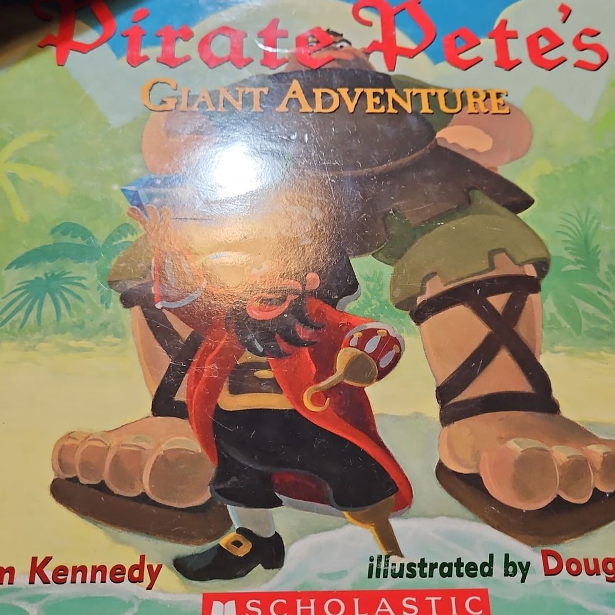 Pirate Pete's Talk Like a Pirate by Kim Kennedy
