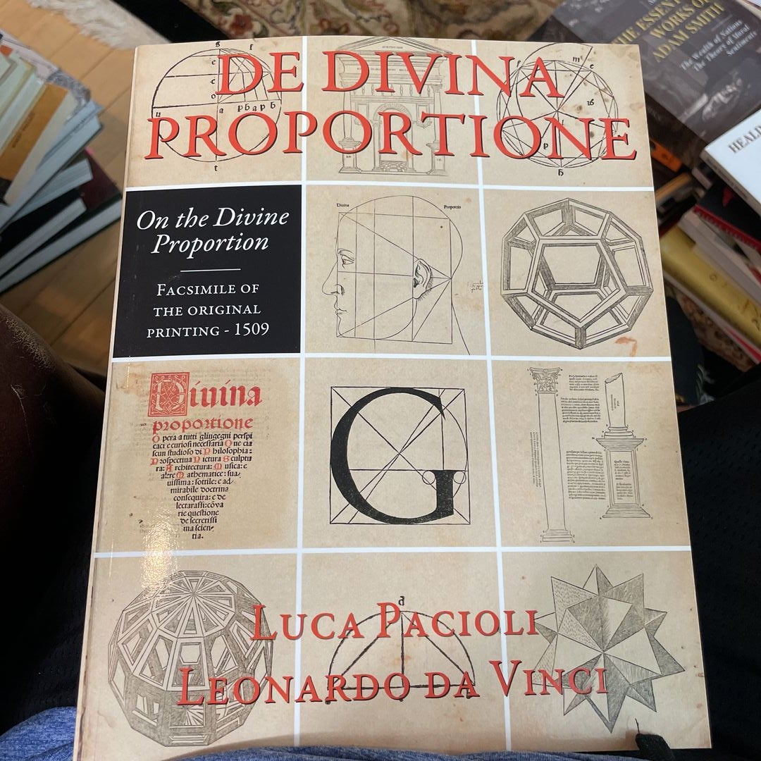 De Divina Proportione (on the Divine Proportion)