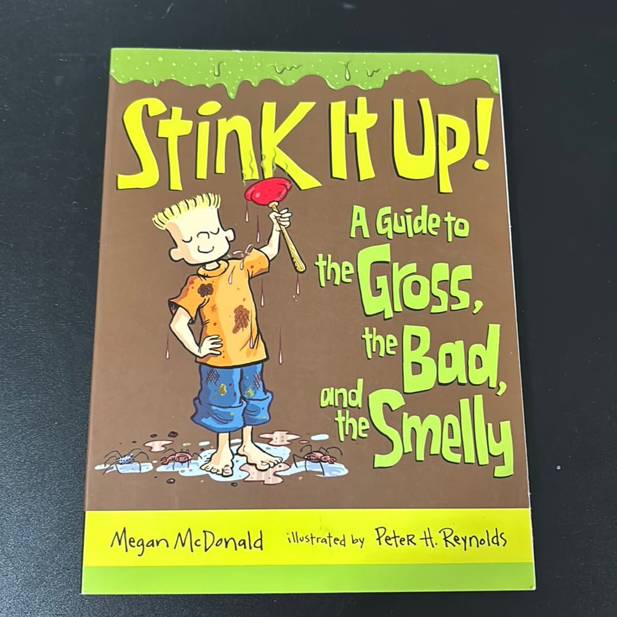 Stink It Up! by Megan McDonald