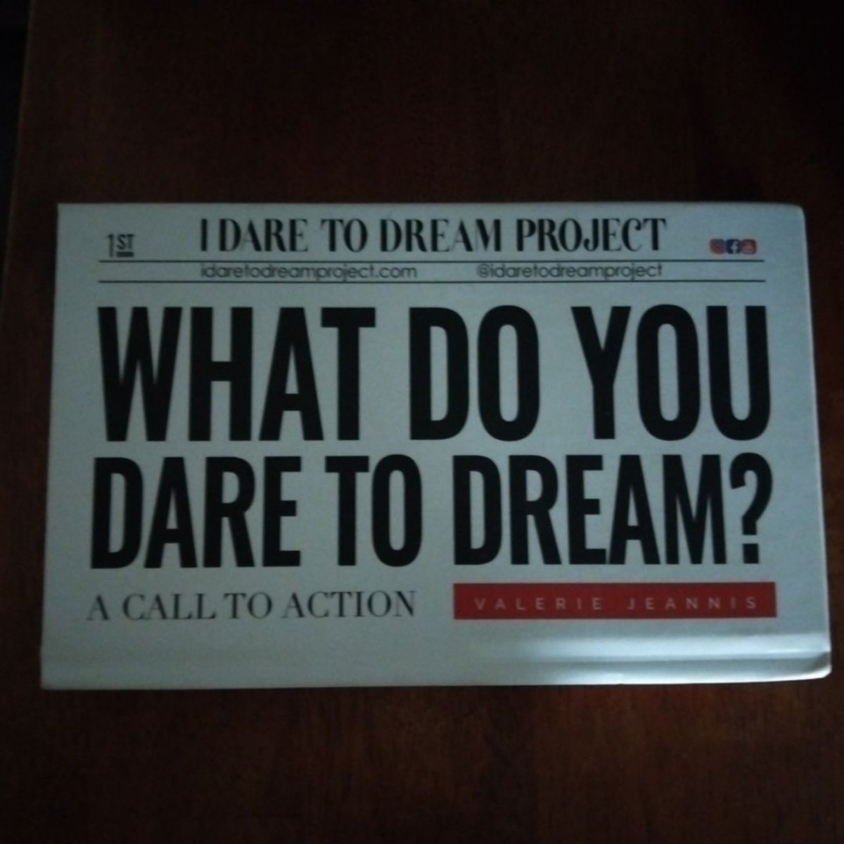 What Do You Dare to Dream? by Valerie Jeannis