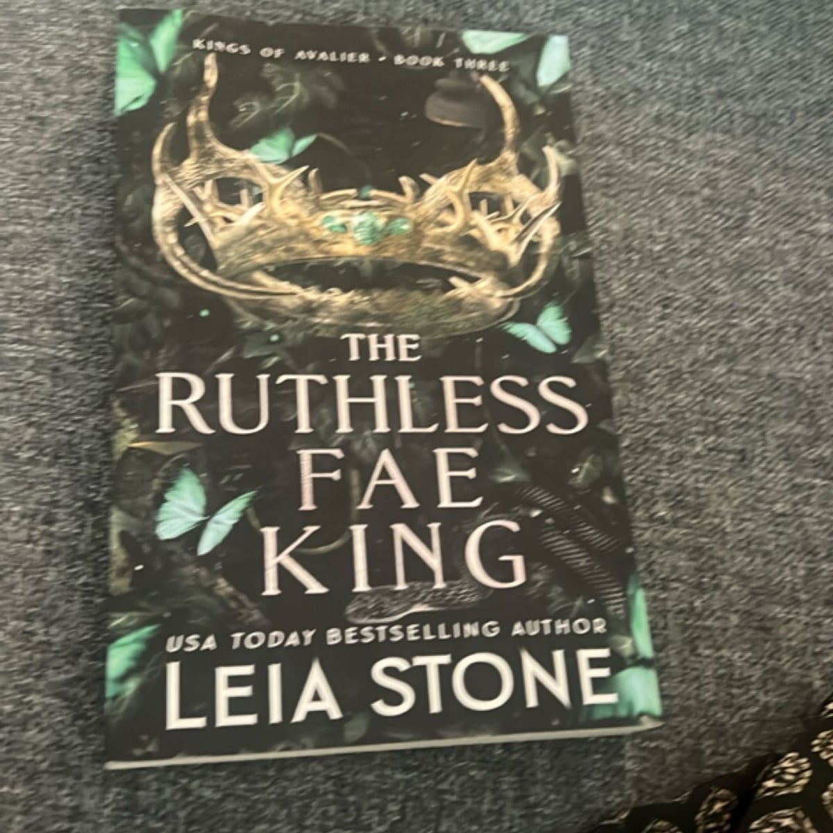 The Ruthless Fae King by Leia Stone