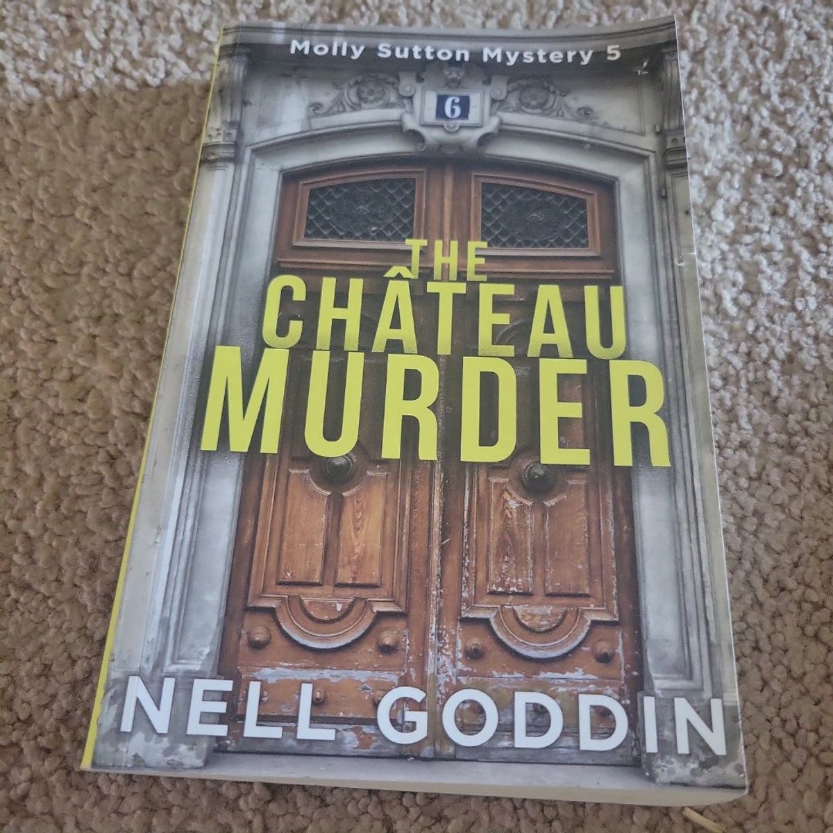 The Château Murder by Nell Goddin