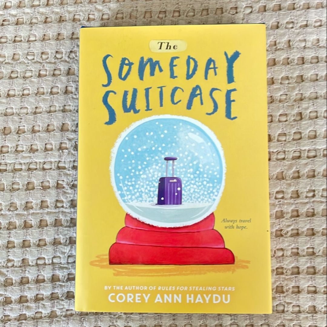 The Someday Suitcase by Corey Ann Haydu