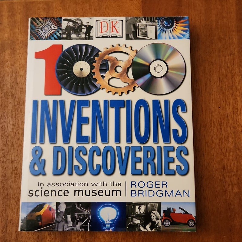 1000 Inventions and Discoveries by Roger Bridgman