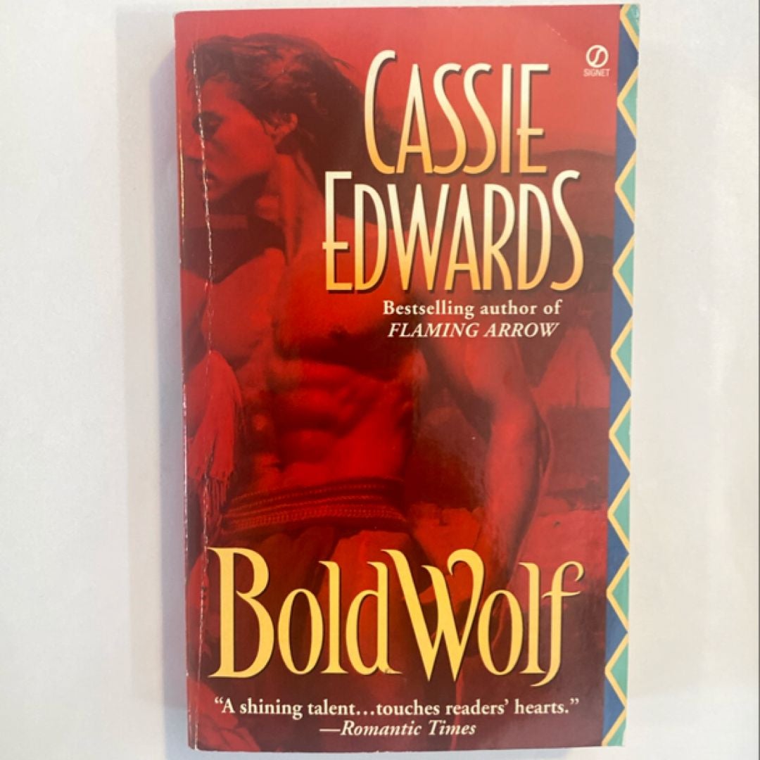 Bold Wolf by Cassie Edwards