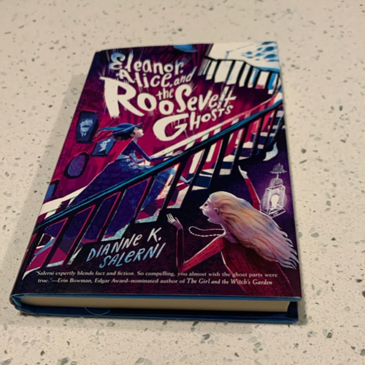 Eleanor, Alice, and the Roosevelt Ghosts by Dianne K. Salerni
