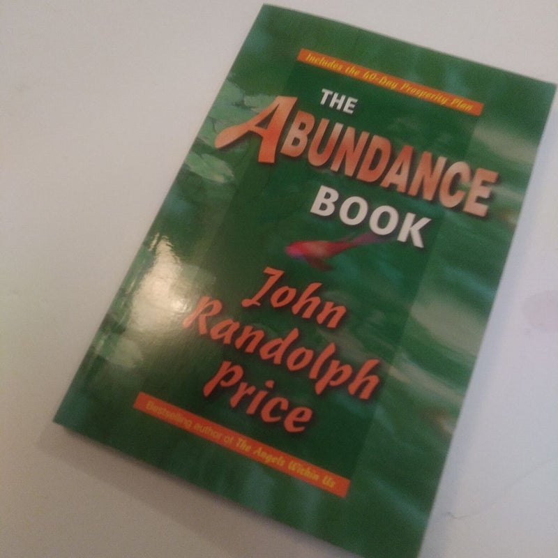 The Abundance Book by John Randolph Price, Paperback | Pangobooks