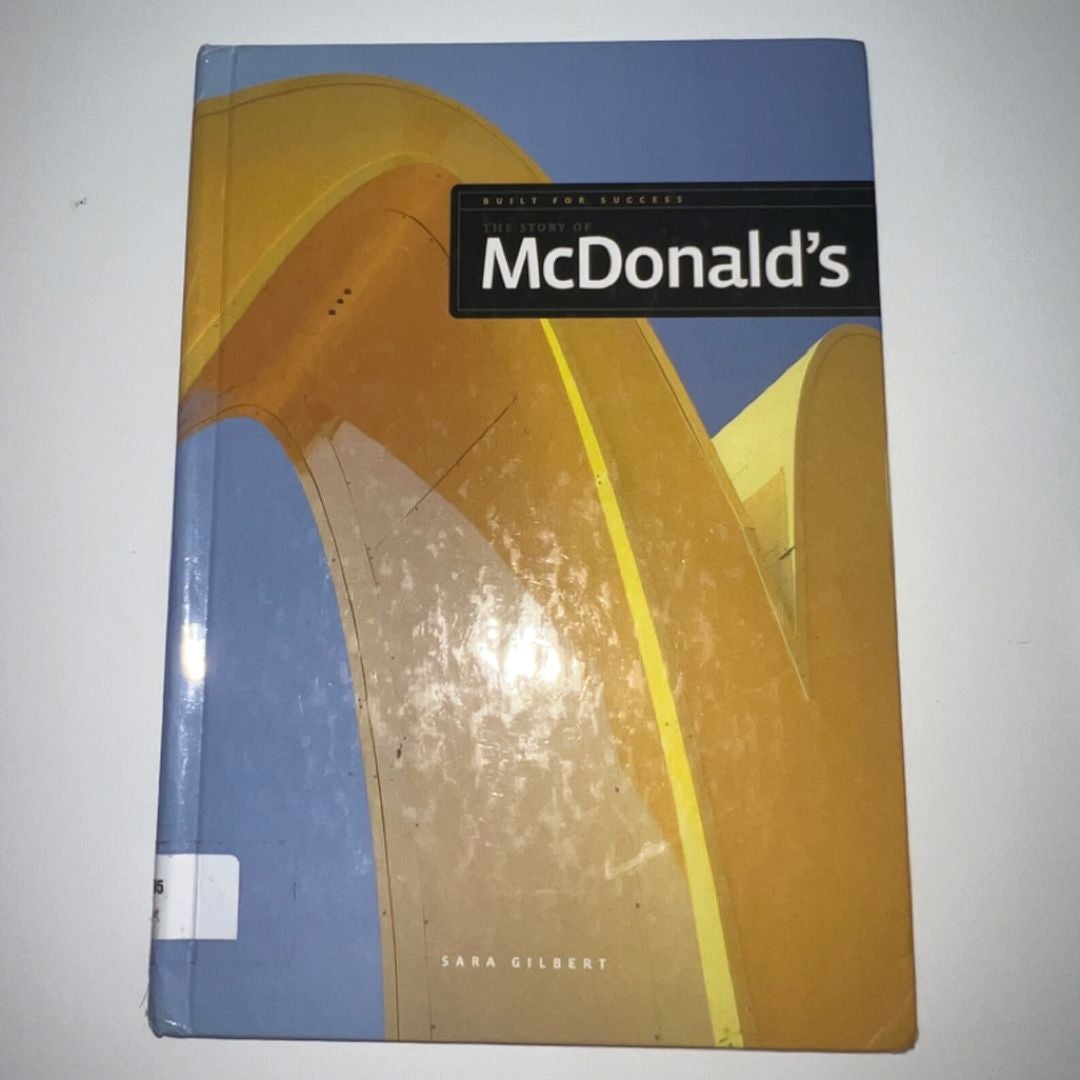 The Story of McDonald's by Aaron Frisch, Sara Gilbert