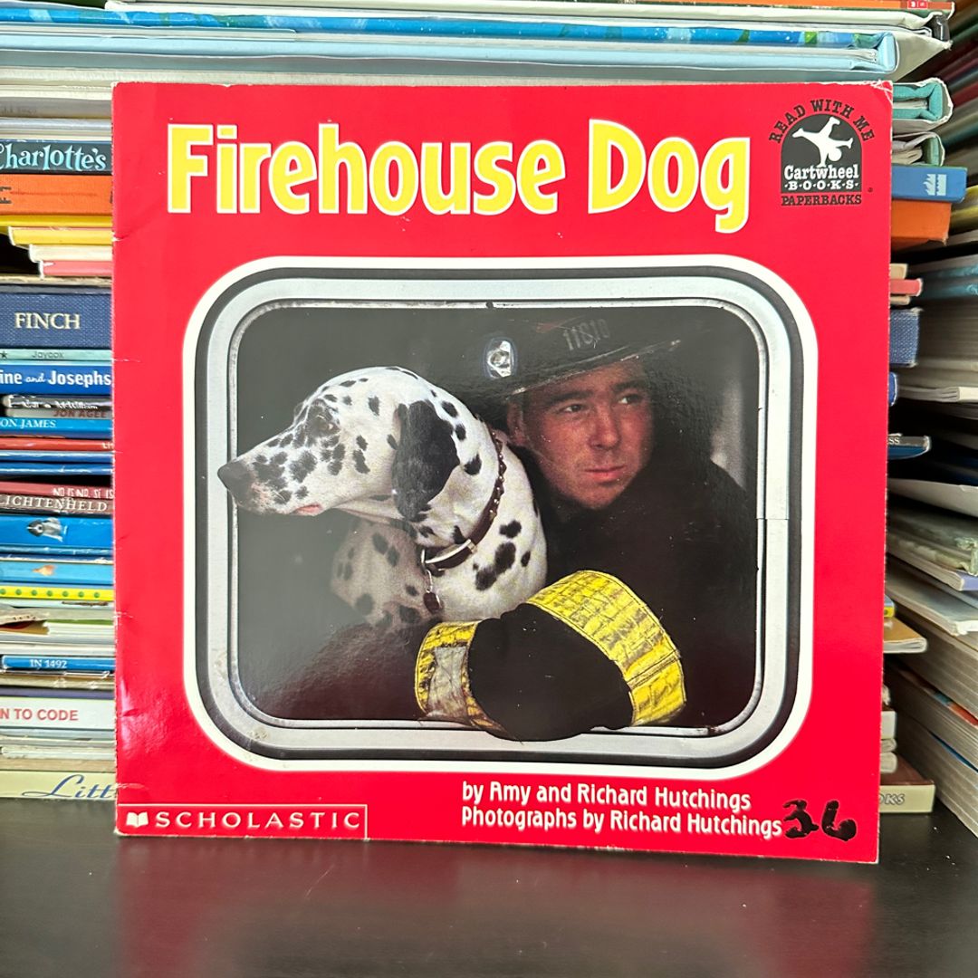 Firehouse Dog by Amy and Richard Hutchings, Paperback | Pangobooks