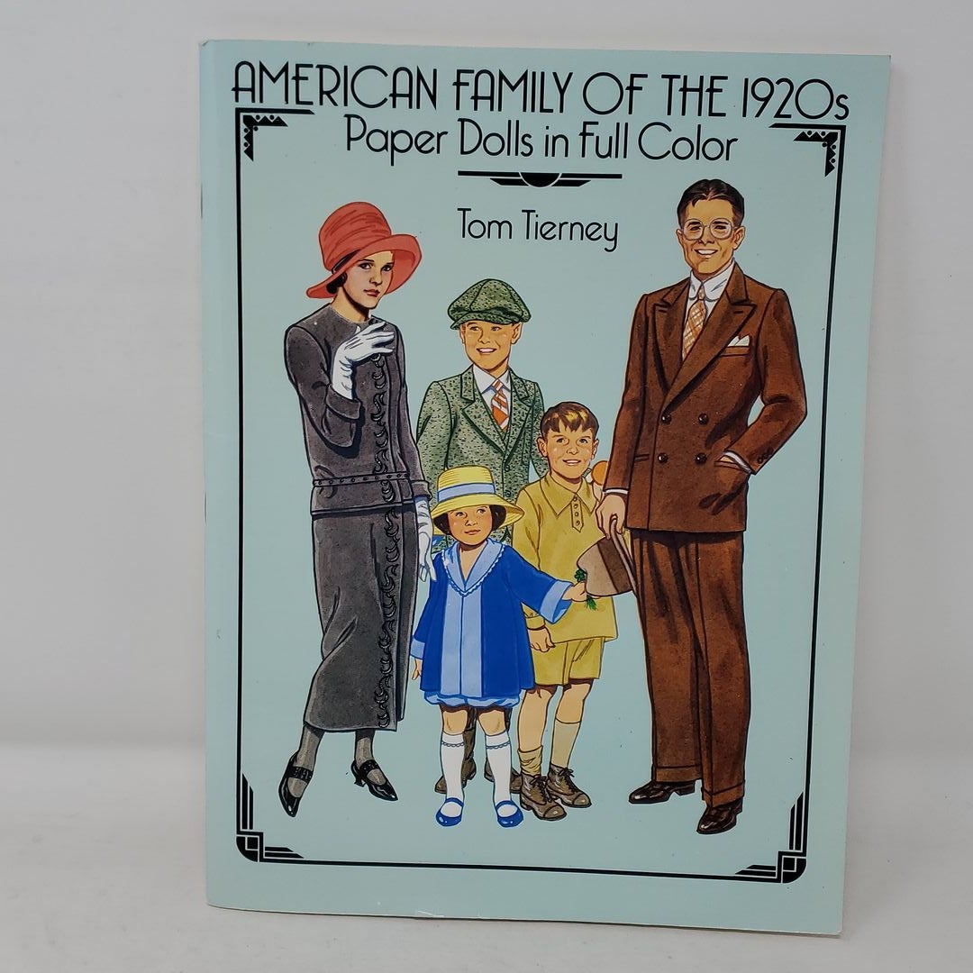 American Family of the 1920s Paper Dolls in Full Color by Tom Tierney
