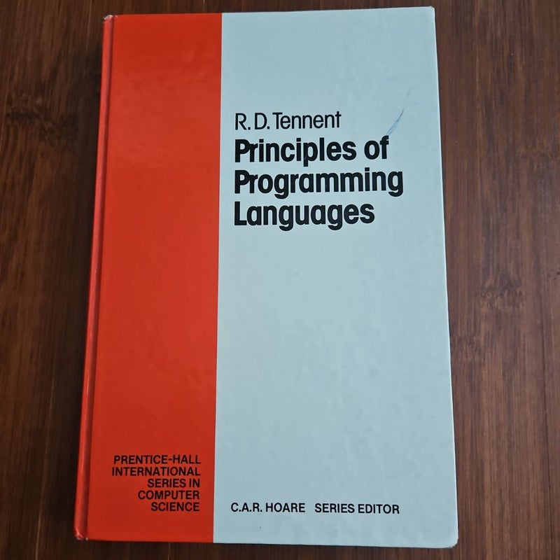 Principles of Programming Languages by R. Tennent