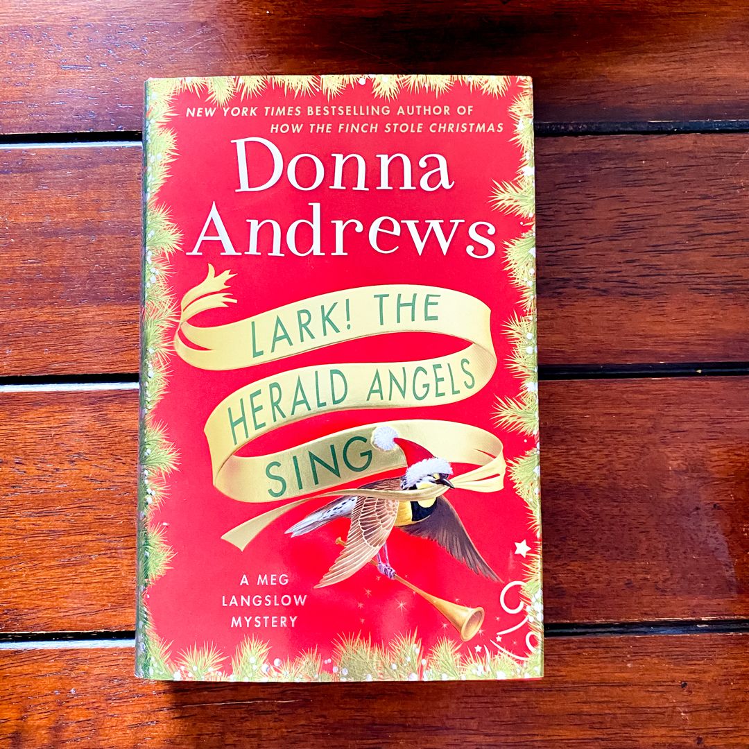 Lark! the Herald Angels Sing by Donna Andrews, Hardcover | Pango Books
