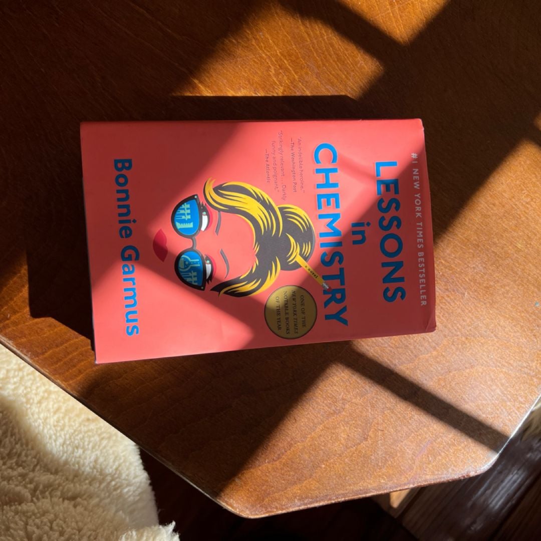 Lessons in Chemistry by Bonnie Garmus, Hardcover | Pangobooks