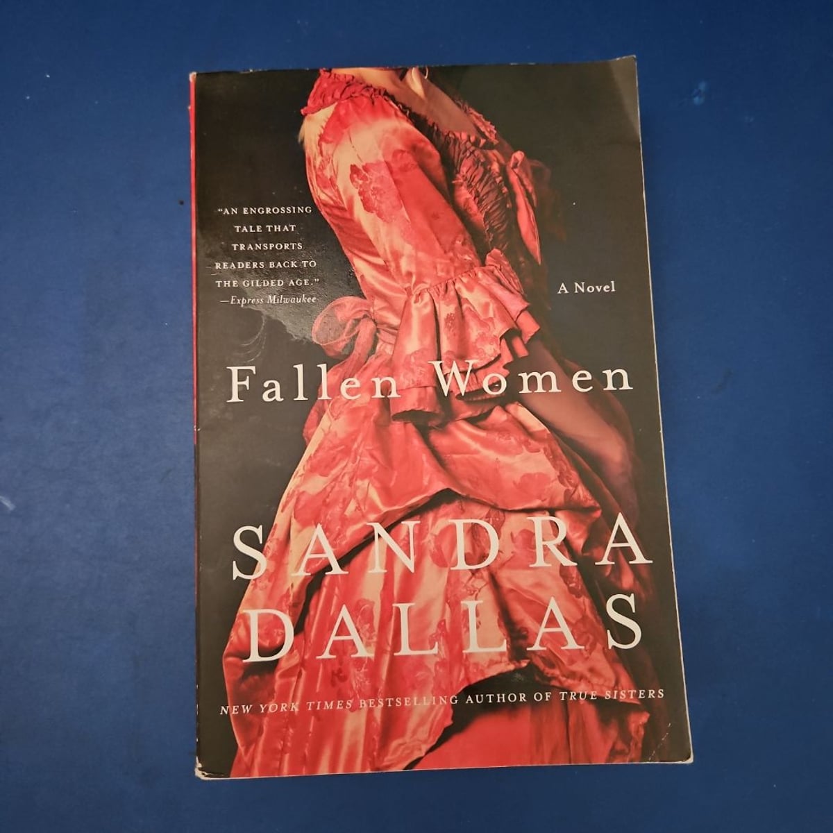 Fallen Women by Sandra Dallas