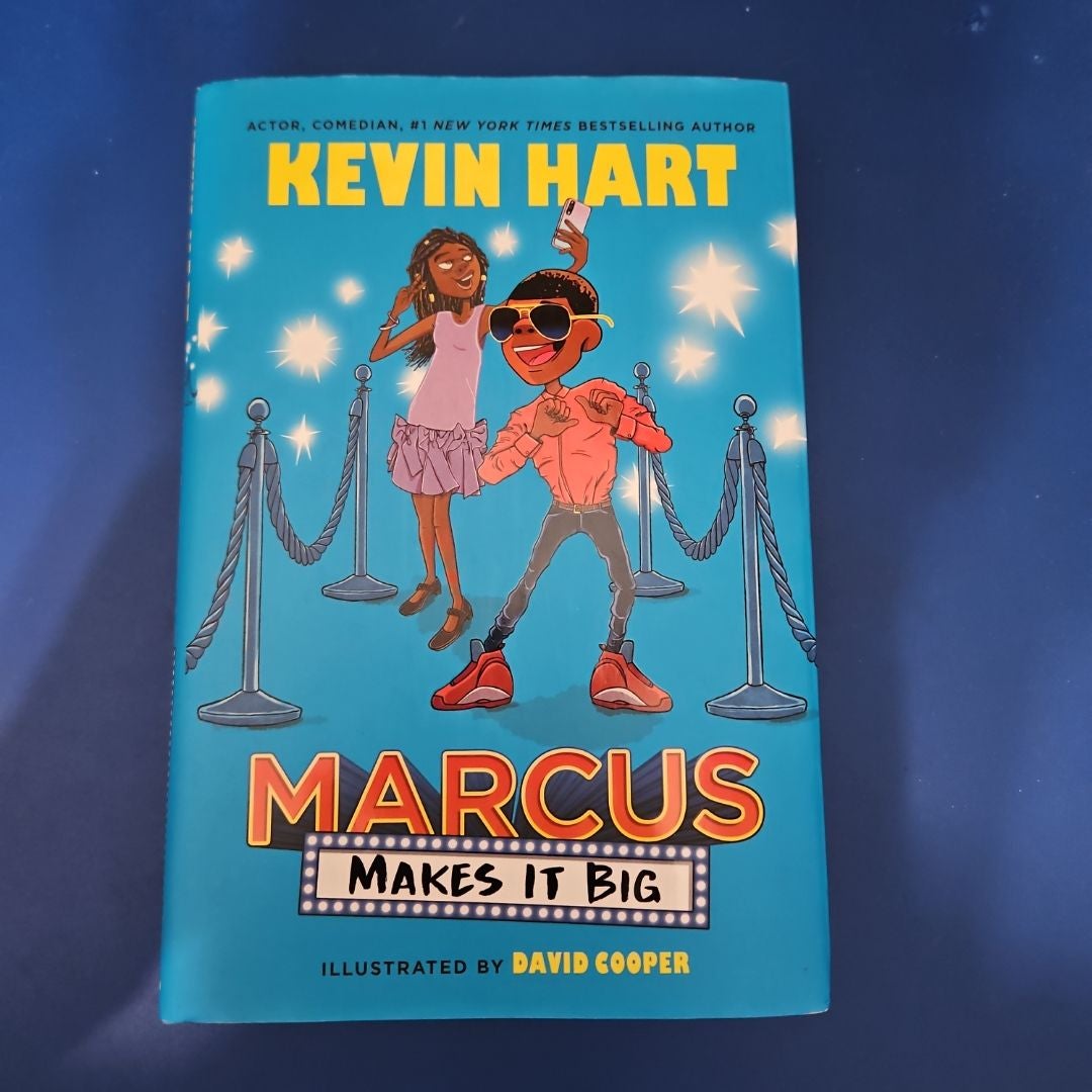 Marcus Makes It Big by Kevin Hart, Geoff Rodkey