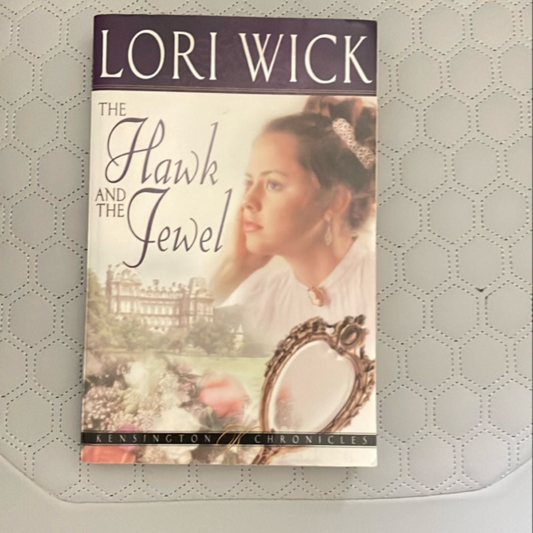 The Hawk and the Jewel by Lori Wick