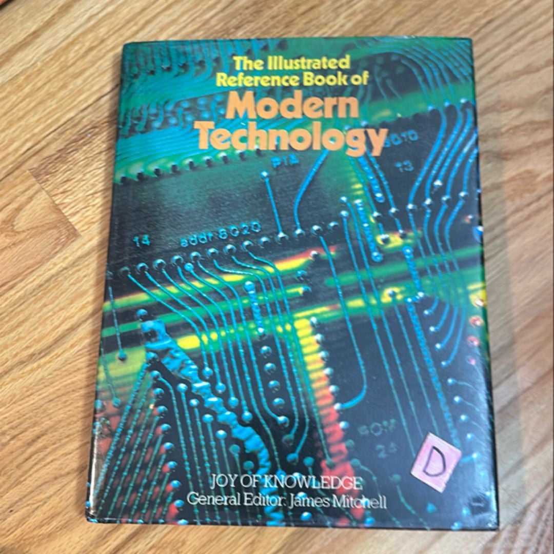The Illustrated Reference Book of Modern Technology by Mitchell ...
