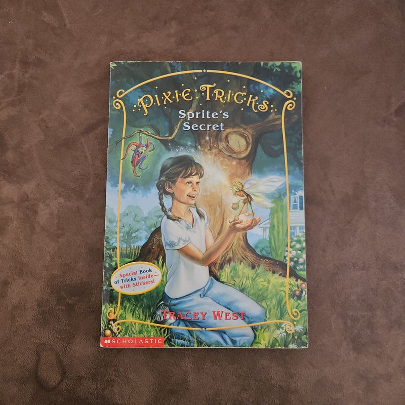 Sprite's Secret: a Branches Book (Pixie Tricks #1) by Tracey West, Paperback | Pangobooks